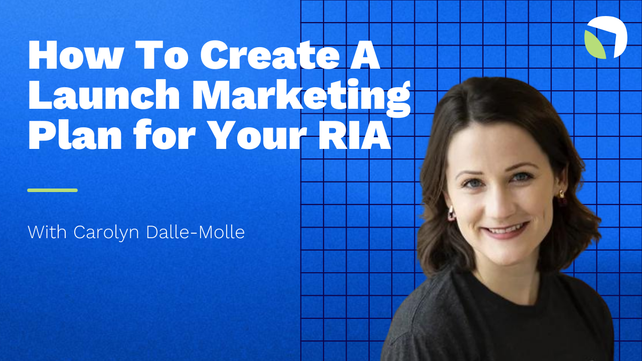 How To Create A Launch Marketing Plan for Your RIA | Events